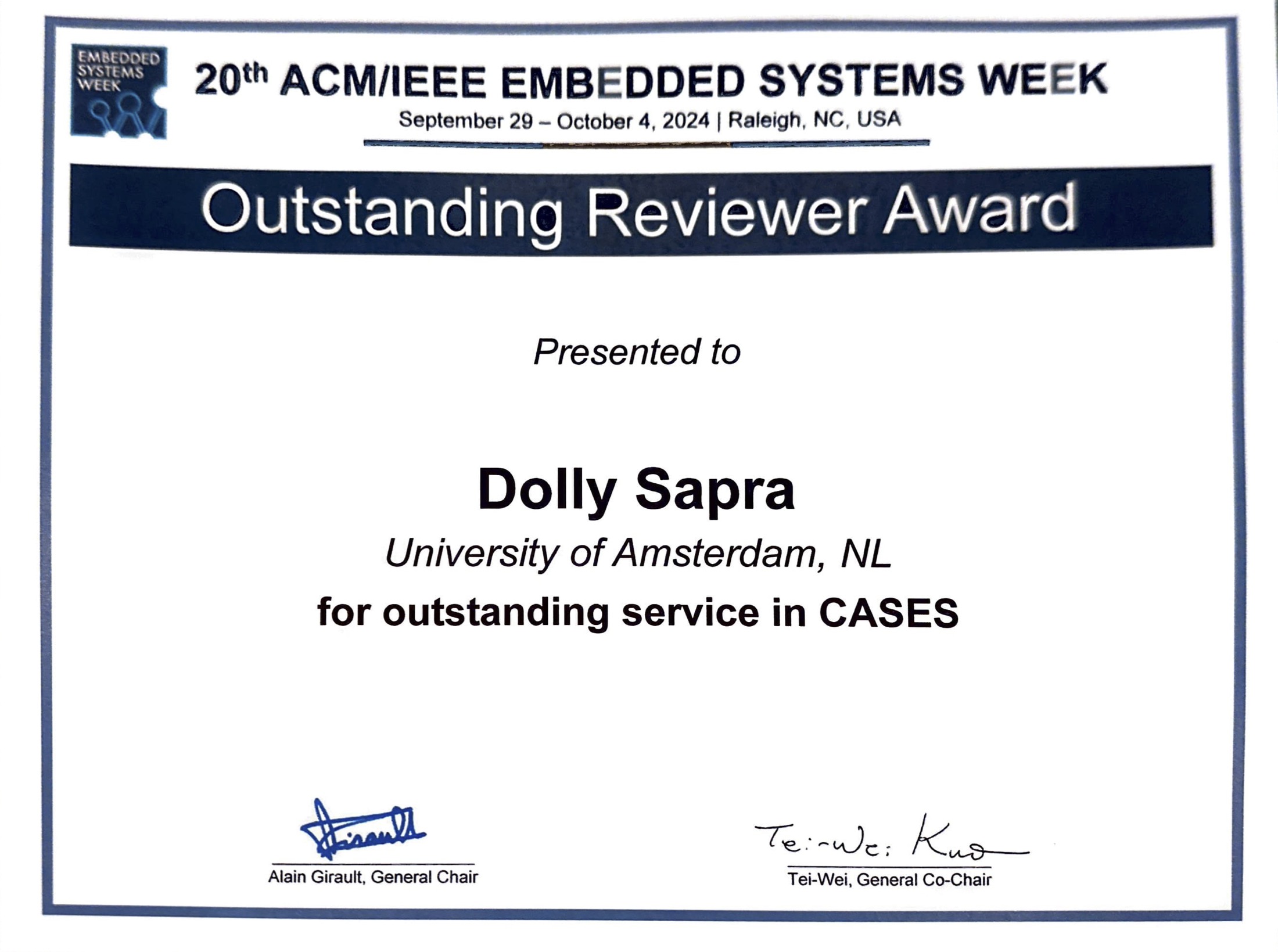 Dolly Sapra received the Outstanding Reviewer Award at IEEE/ACM CASES ...